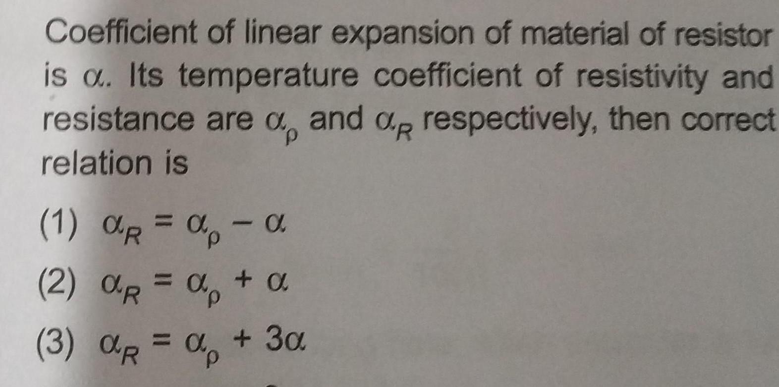 ANSWERED Coefficient Of Linear Expansion Of Material Of Resis Physics answered-coefficient-of-linear-expansion-of-material-of-resis-physics