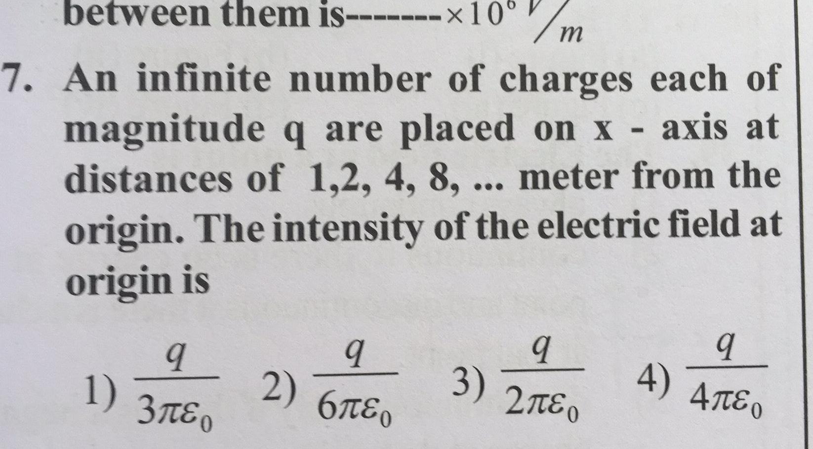 ANSWERED Between Them Is X 10 M 7 An Infinite Number Of Charg ANSWERED Between Them Is X 10 M 7 An Infinite Number Of Charg