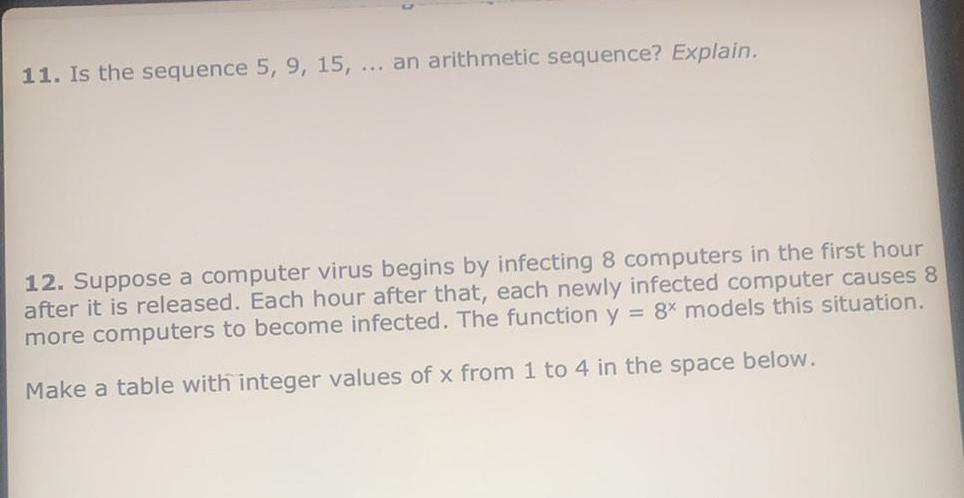 [answered] 11 Is The Sequence 5 9 15 An Arithmetic Sequence Explain 12 Kunduz