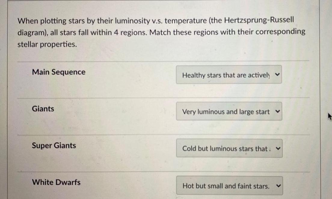 [ANSWERED] When plotting stars by their luminosity v s temperature the ...