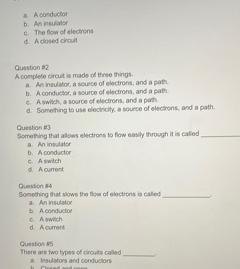 [ANSWERED] a A conductor b An insulator c The flow of electrons d A - Kunduz