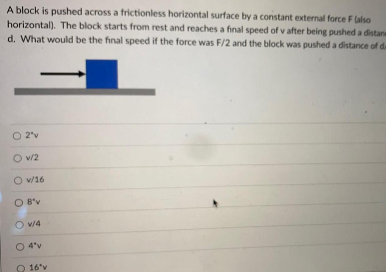 [ANSWERED] A block is pushed across a frictionless horizontal surface - Kunduz