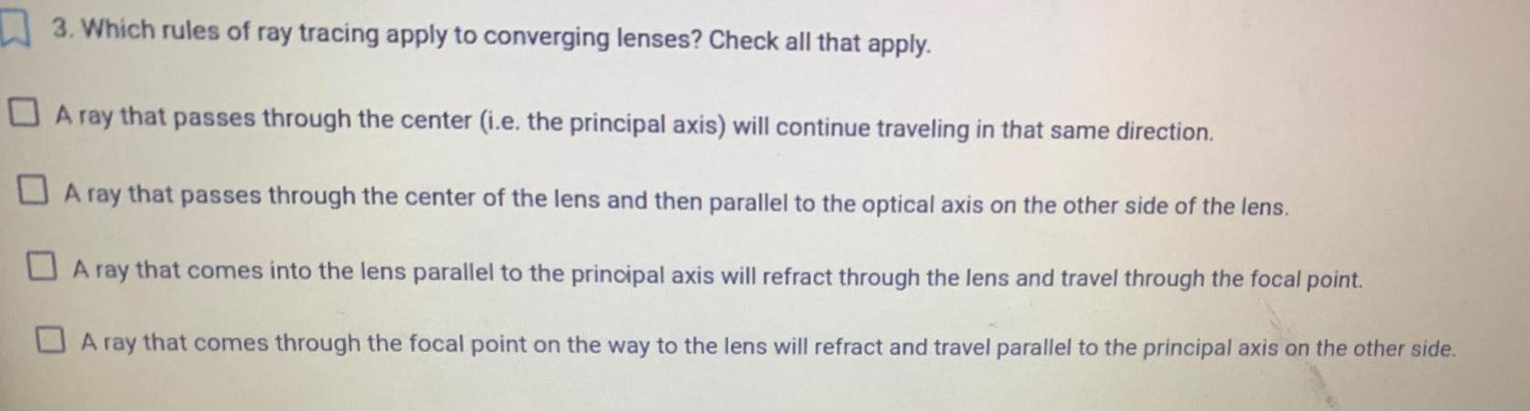 [ANSWERED] 3 Which rules of ray tracing apply to converging lenses - Kunduz