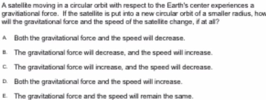 [answered] A Satellite Moving In A Circular Orbit With Respect To The
