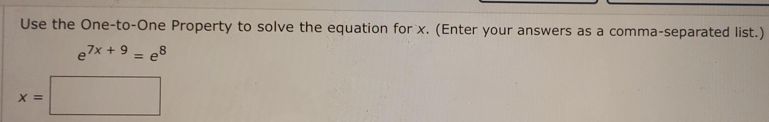 [ANSWERED] Use the One to One Property to solve the equation for x - Kunduz