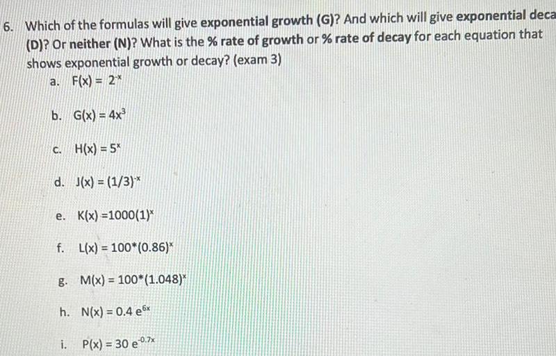 [ANSWERED] 6 Which of the formulas will give exponential growth G And ...