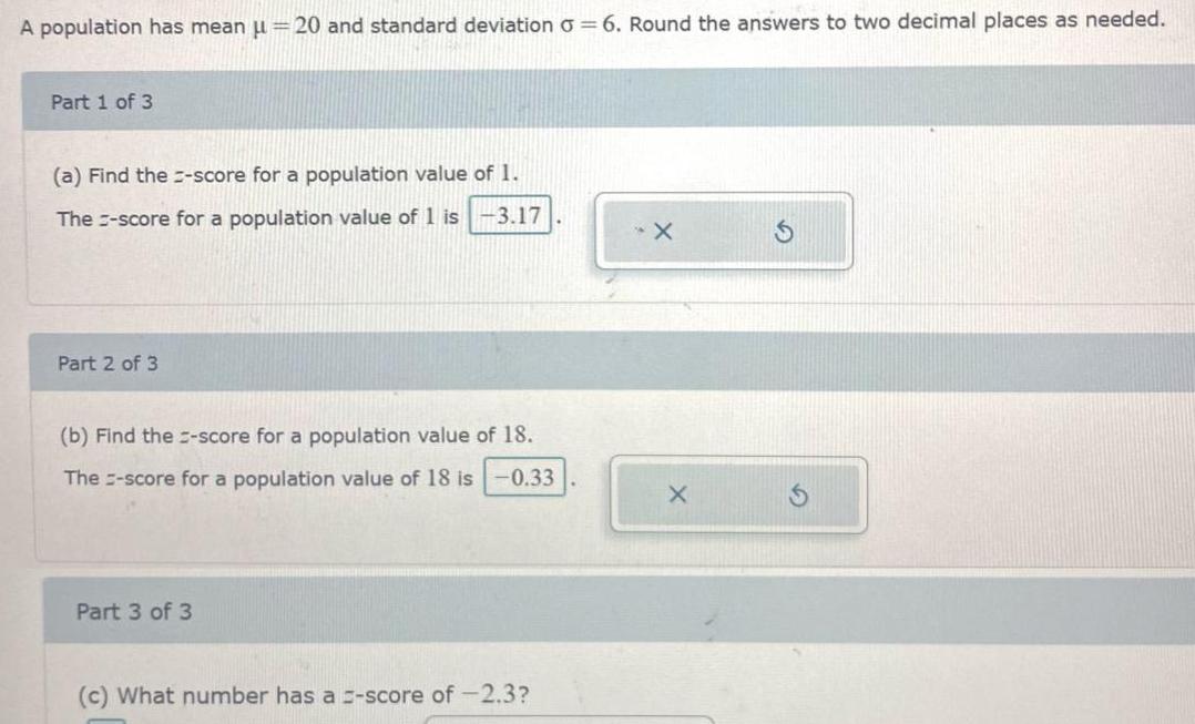 [answered] A Population Has Mean 20 And Standard Deviation 6 Round The