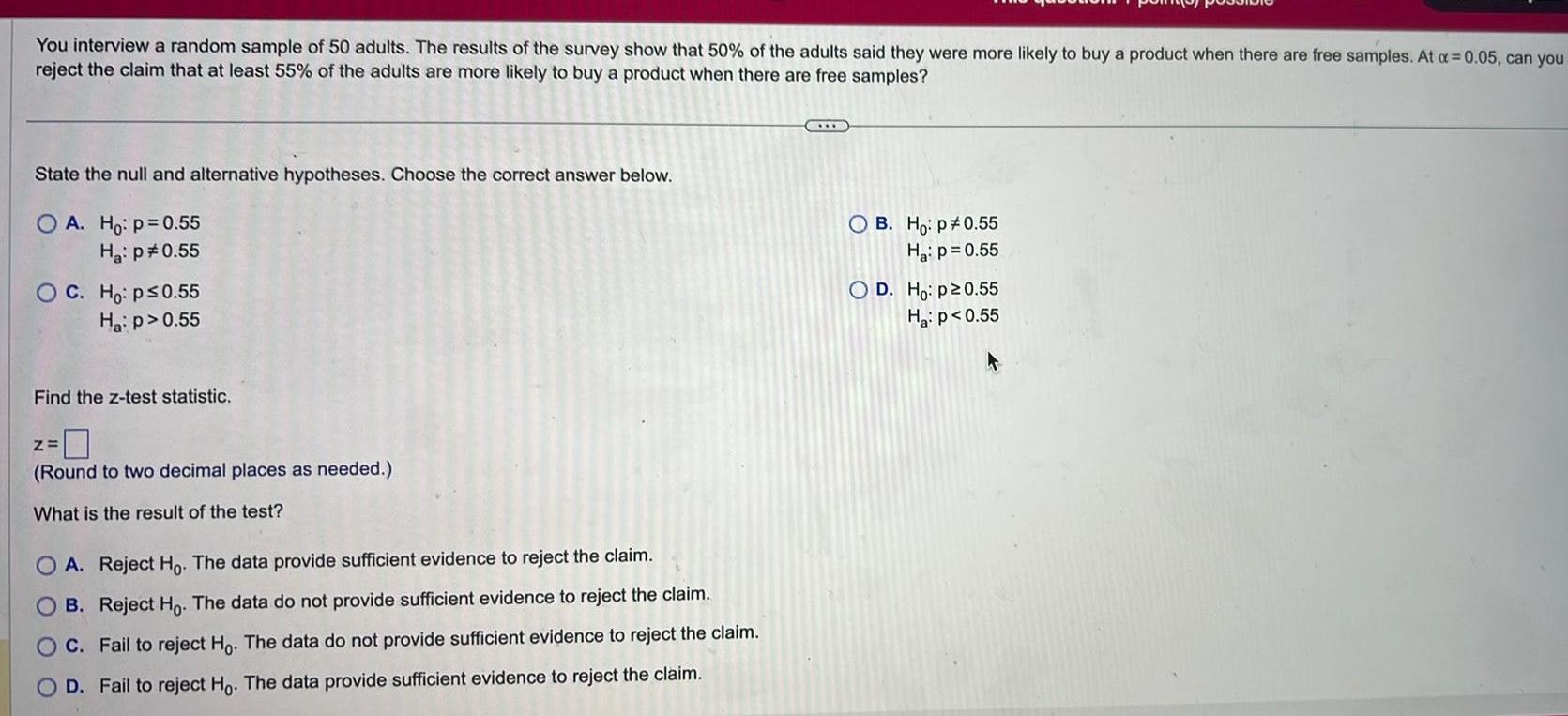 [ANSWERED] You interview a random sample of 50 adults The results of ...