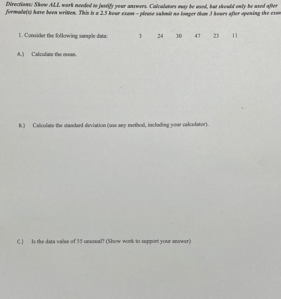 [ANSWERED] Directions Show ALL work needed to justify your answers - Kunduz