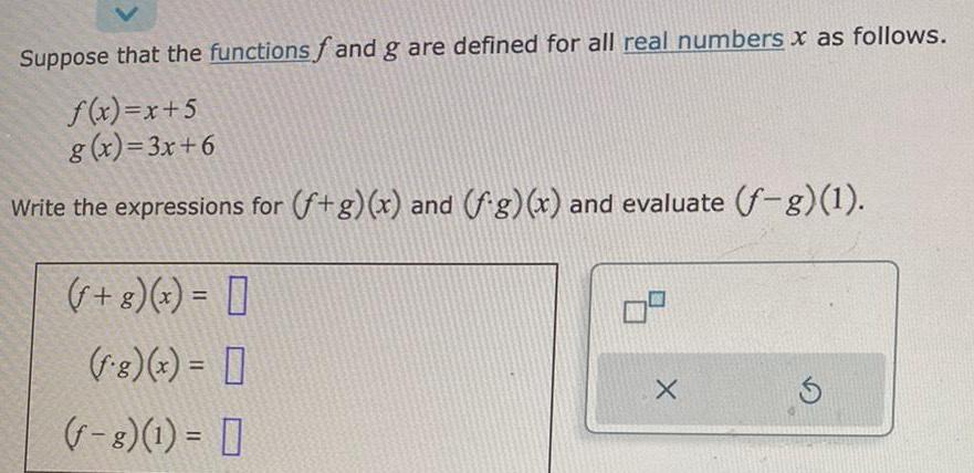 [answered] Suppose That The Functions Fand G Are Defined For All Real