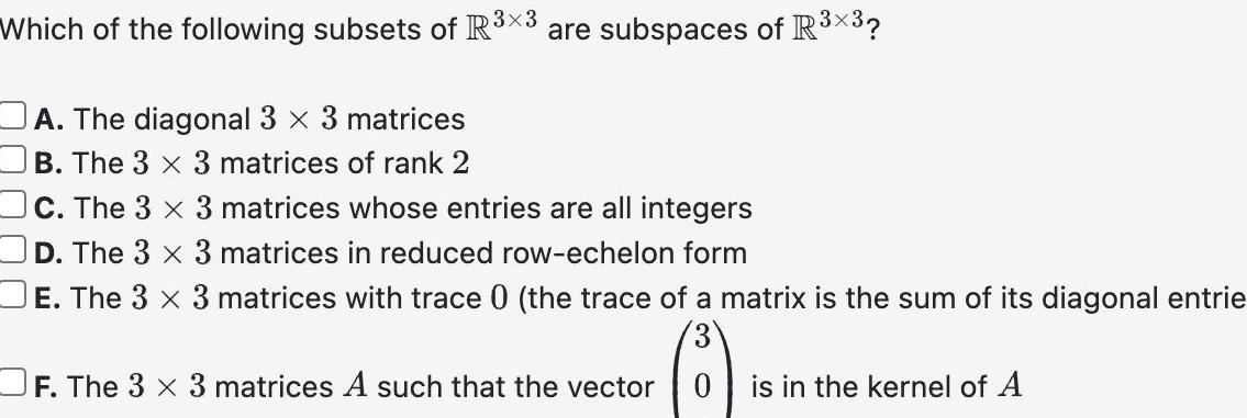 [ANSWERED] Which of the following subsets of R 3 are subspaces of R A - Kunduz