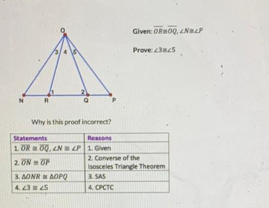 [ANSWERED] R Why is this proof incorrect Reasons OQ LN LP 1 Given OP ...