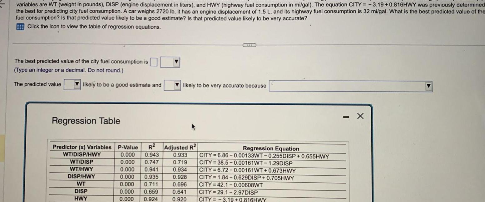 [ANSWERED] variables are WT weight in pounds DISP engine displacement ...