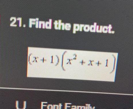 [ANSWERED] 21 Find the product x 1 x x 1 Font Family - Kunduz