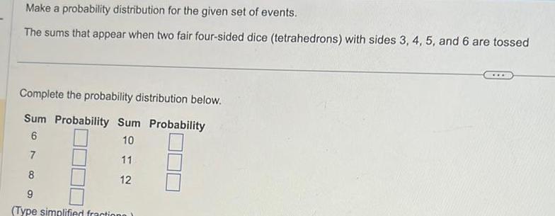 [ANSWERED] Make a probability distribution for the given set of events - Kunduz