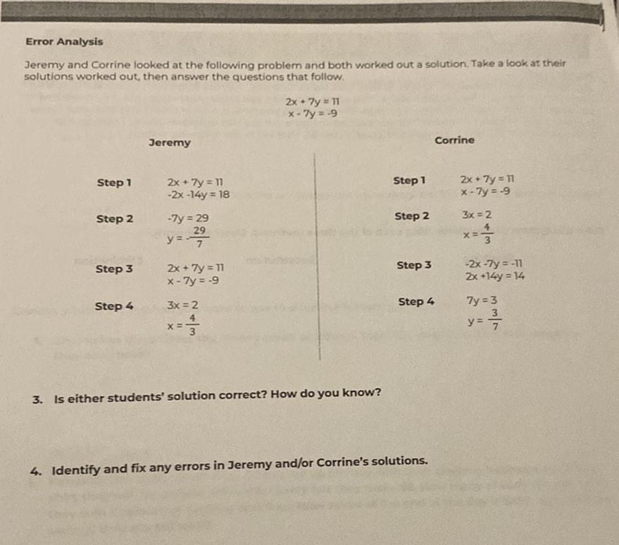 [ANSWERED] Error Analysis Jeremy and Corrine looked at the following ...
