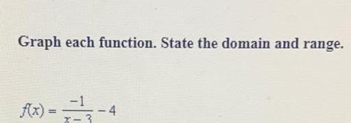 [ANSWERED] Graph each function State the domain and range 1 4 f x 1 12 - Kunduz