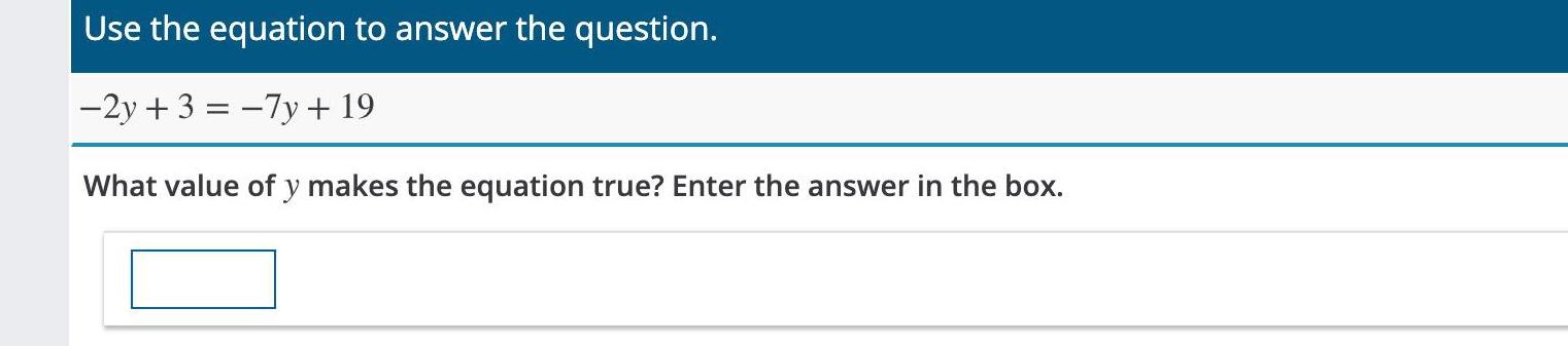 [ANSWERED] Use the equation to answer the question 2y 3 7y 19 What - Kunduz