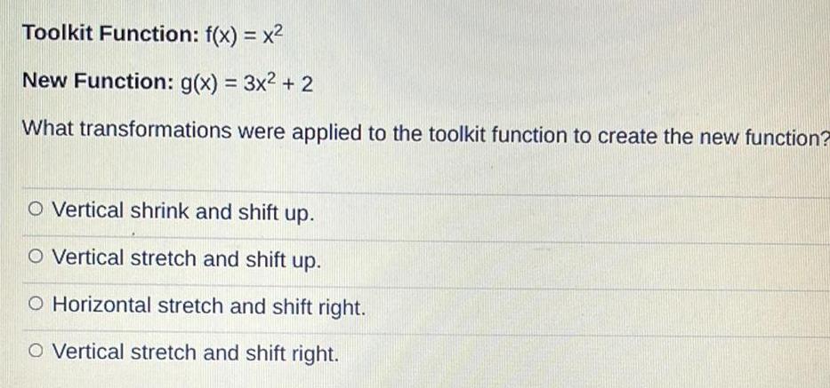[ANSWERED] Toolkit Function f x x New Function g x 3x 2 What - Kunduz
