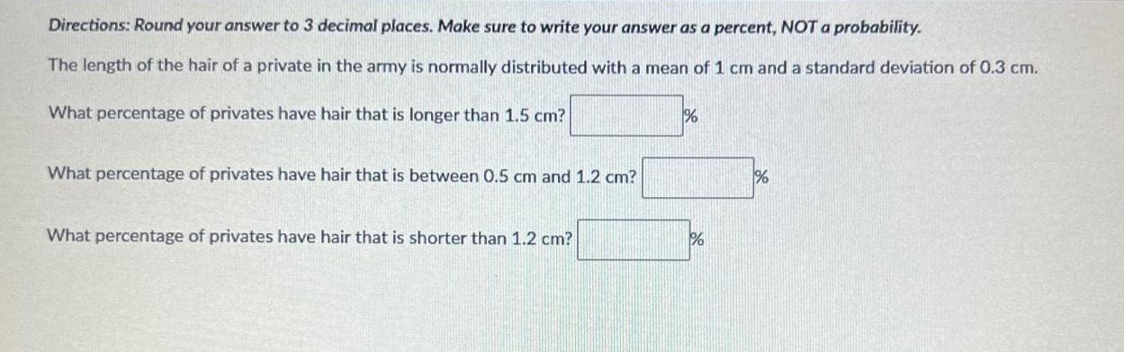 [ANSWERED] Directions Round your answer to 3 decimal places Make sure ...