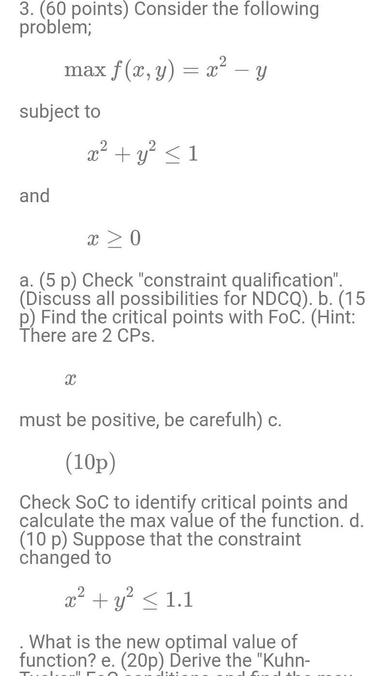 [ANSWERED] 3 60 points Consider the following problem max f x y x y - Kunduz