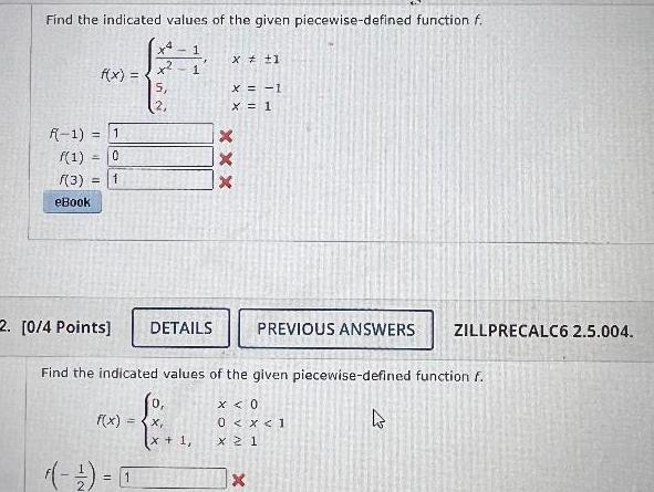 [ANSWERED] Find the indicated values of the given piecewise defined - Kunduz