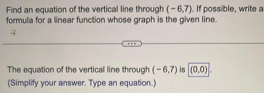 [ANSWERED] Find an equation of the vertical line through 6 7 If - Kunduz
