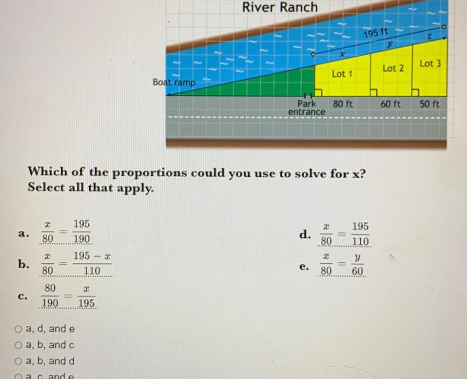 [ANSWERED] a b C x 80 X 80 Which of the proportions could you use to ...