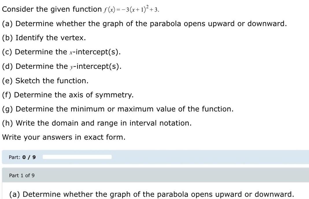 [ANSWERED] Consider the given function f x 3 x 1 3 a Determine whether - Kunduz