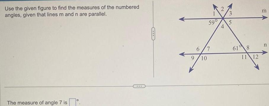 [ANSWERED] Use the given figure to find the measures of the numbered - Kunduz