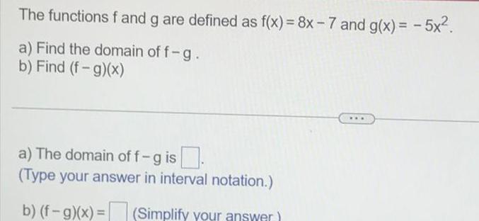 [ANSWERED] The functions f and g are defined as f x 8x 7 and g x 5x a - Kunduz