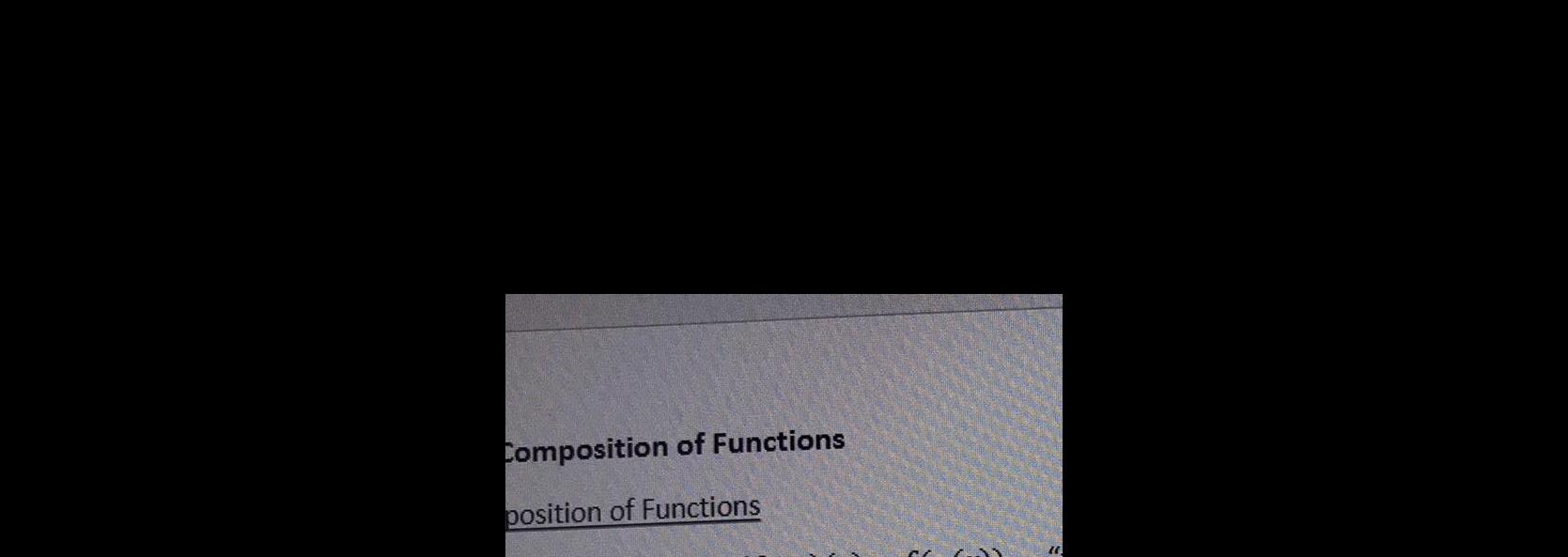 [ANSWERED] Composition of Functions position of Functions Ca 11 - Kunduz