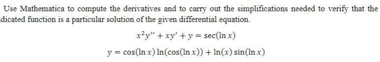[ANSWERED] Use Mathematica to compute the derivatives and to carry out - Kunduz