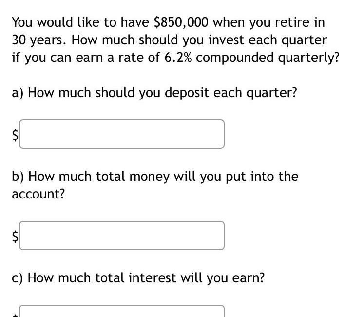 ANSWERED You Would Like To Have 850 000 When You Retire Math answered-you-would-like-to-have-850-000-when-you-retire-math
