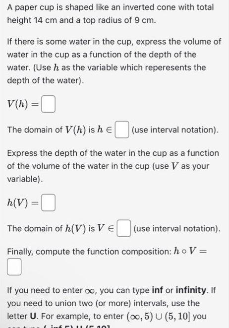 [ANSWERED] A paper cup is shaped like an inverted cone with total - Kunduz
