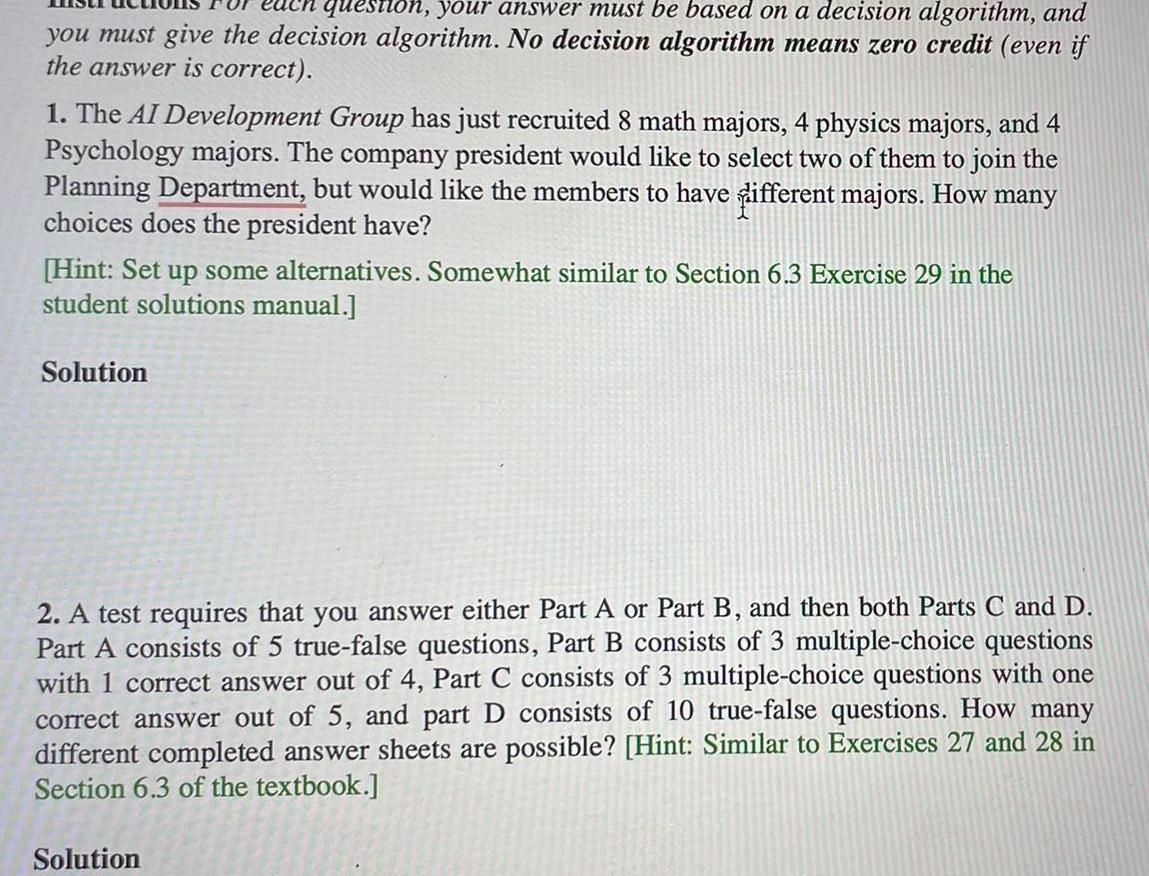 [ANSWERED] question your answer must be based on a decision algorithm ...