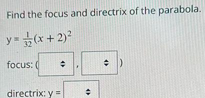 [ANSWERED] Find the focus and directrix of the parabola y 2 x 2 focus ...