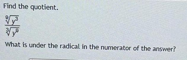 [ANSWERED] Find the quotient What is under the radical in the numerator ...
