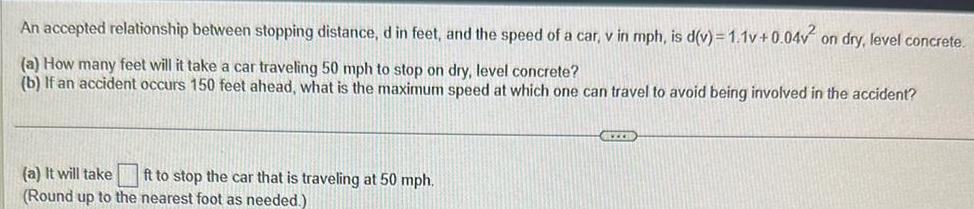 [ANSWERED] An accepted relationship between stopping distance d in feet ...
