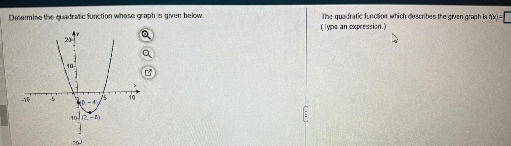 [ANSWERED] Determine the quadratic function whose graph is given below - Kunduz