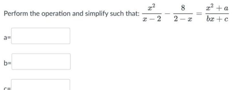 [ANSWERED] Perform the operation and simplify such that a b x 2 8 2 x x - Kunduz