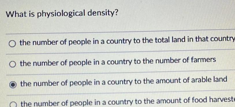 [ANSWERED] What is physiological density O the number of people in a ...