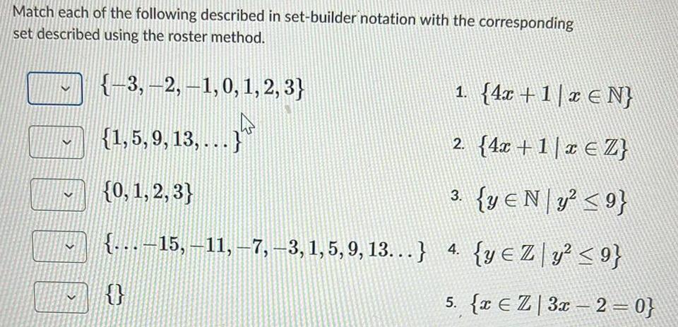 Answered Match Each Of The Following Described In Set Builder Kunduz