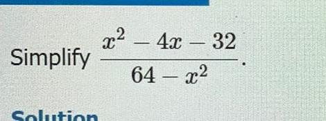 [ANSWERED] Simplify Solution x 4x 32 64 x 22 - Kunduz