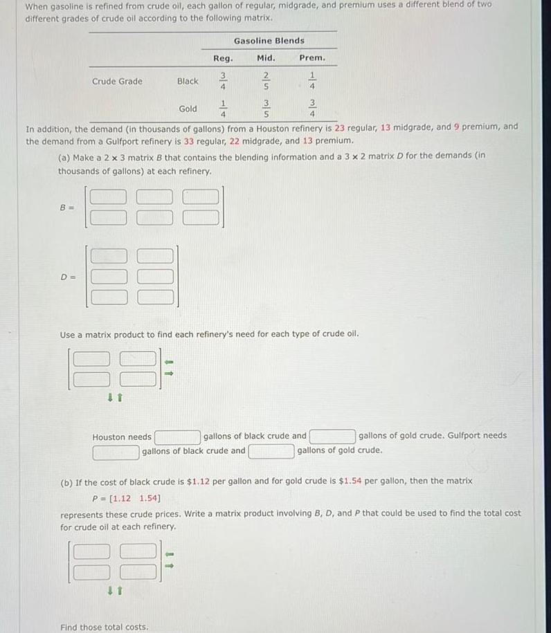 [ANSWERED] When gasoline is refined from crude oil each gallon of - Kunduz