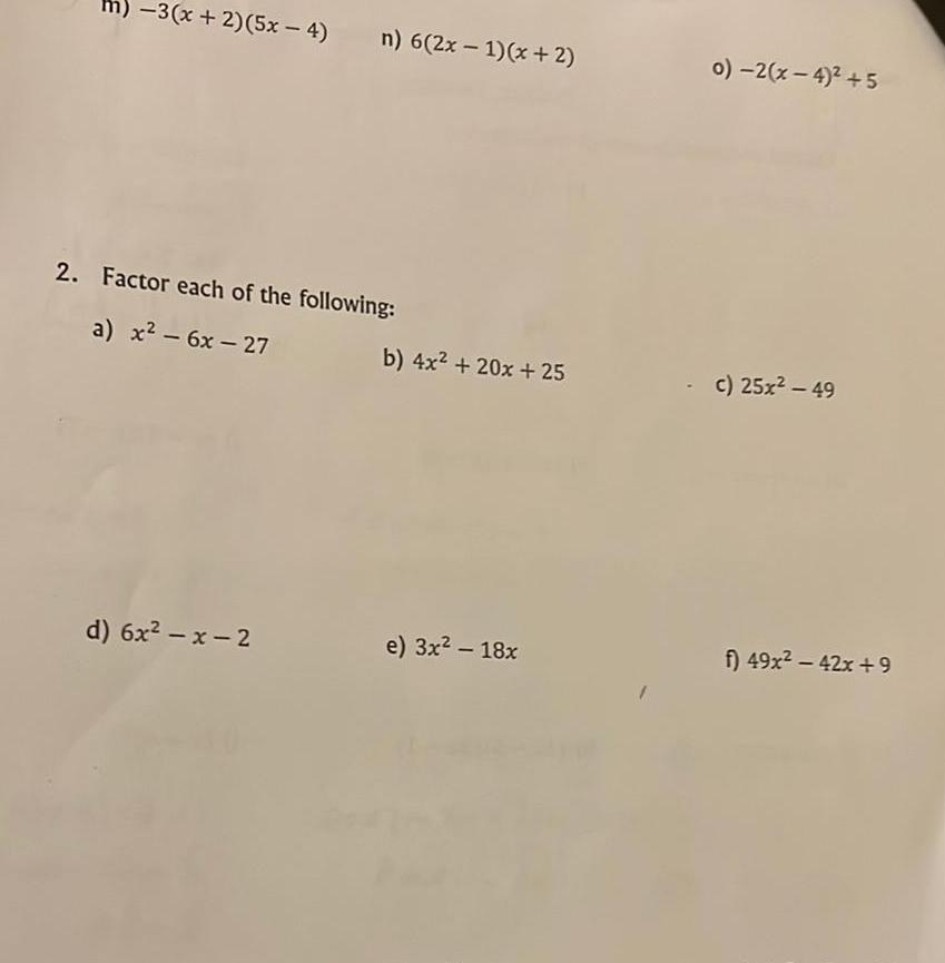 ANSWERED 3 X 2 5x 4 N 6 2x 1 X 2 2 Factor Each Of The Following A X ANSWERED 3 X 2 5x 4 N 6 2x 1 X 2 2 Factor Each Of The Following A X
