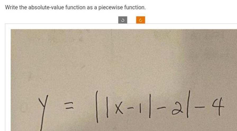 Answered Write The Absolute Value Function As A Piecewise Function 3 Kunduz