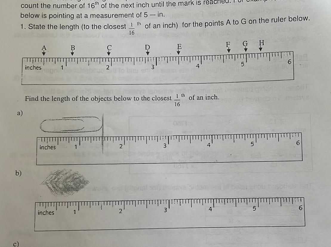 [ANSWERED] count the number of 16th of the next inch until the mark is ...