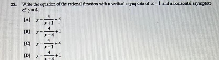 [ANSWERED] 22 Write the equation of the rational function with a - Kunduz
