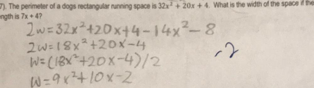 [ANSWERED] 7 The perimeter of a dogs rectangular running space is 32x ...